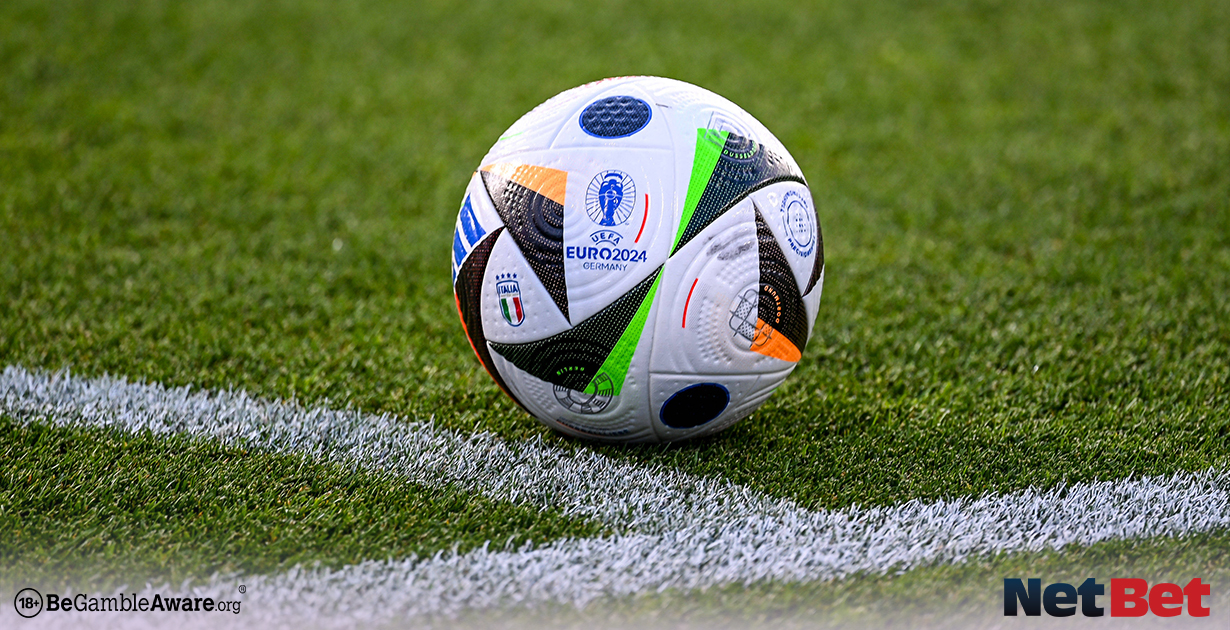 Euro 2024: Everything You Need To Know - NetBet UK